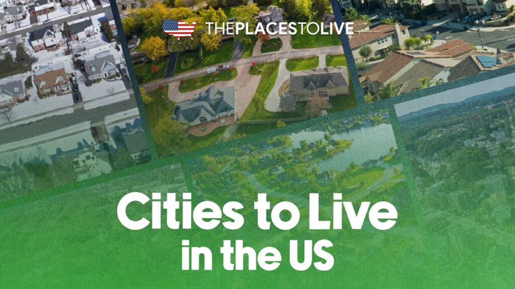 10 Best Cities to Live in the US | The Places To Live