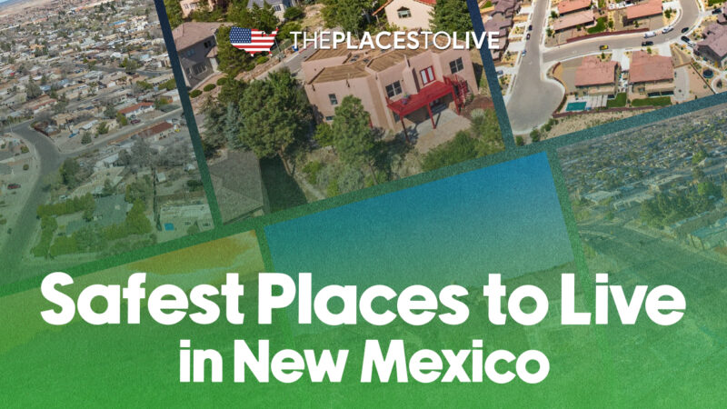 10 Best Places to Live in New Mexico | The Places To Live