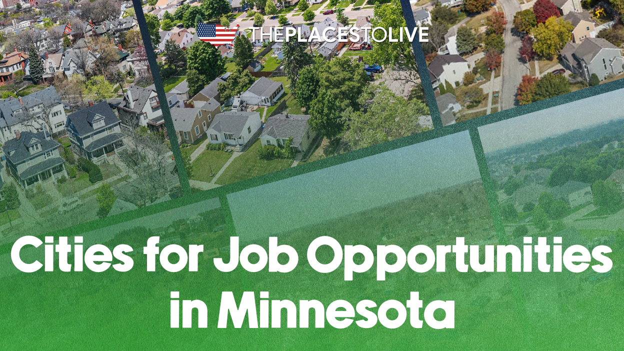 10 Best Cities to Live in Minnesota | The Places To Live