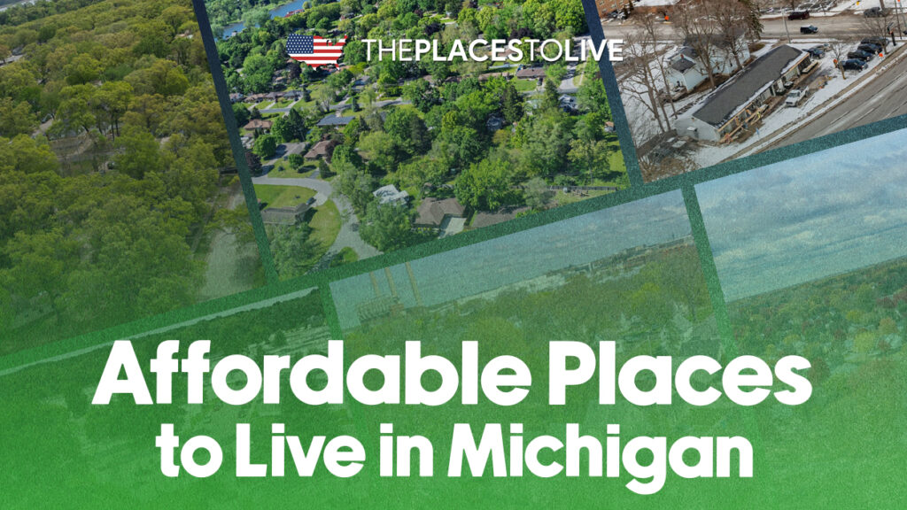 10 Most Affordable Places to Live in Michigan | The Places To Live